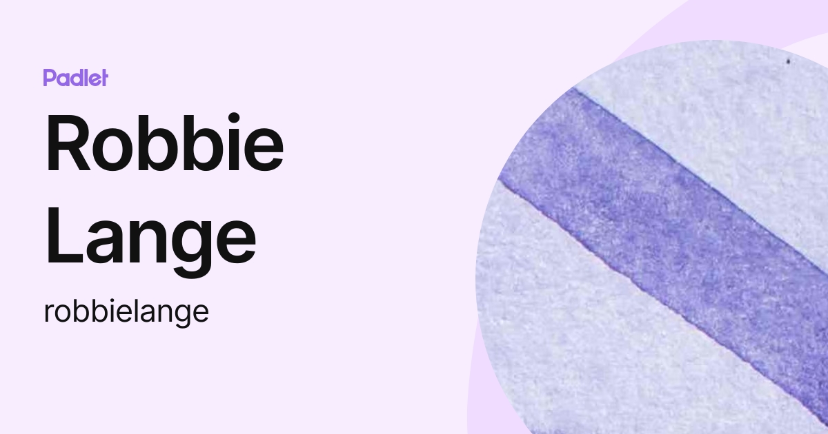 Robbie Lange (robbielange) profile | Padlet
