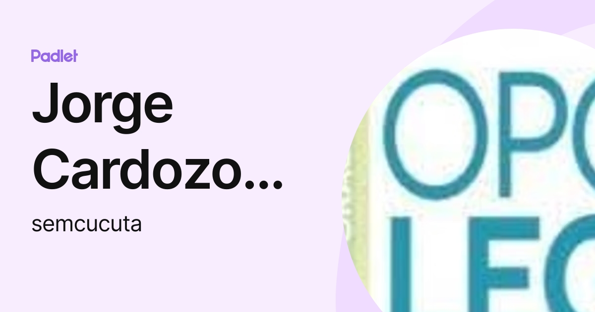 Jorge Cardozo Castillo (semcucuta) profile | Padlet