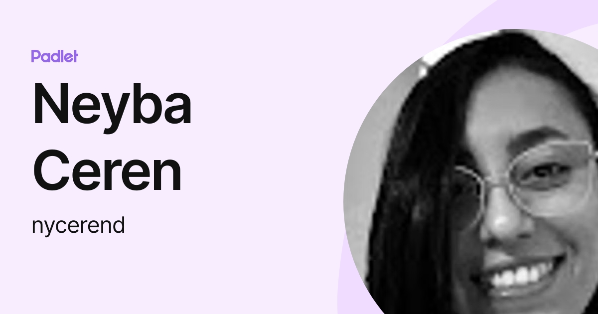 Neyba Ceren (nycerend) profile | Padlet