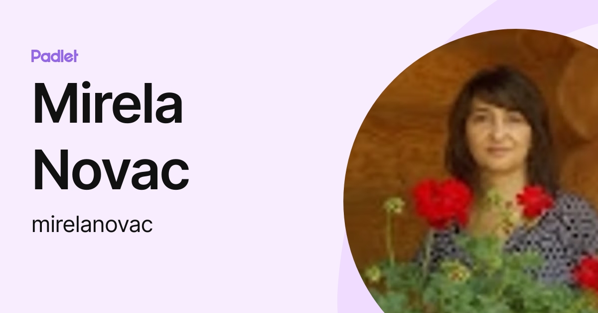 Mirela Novac (mirelanovac) profile | Padlet