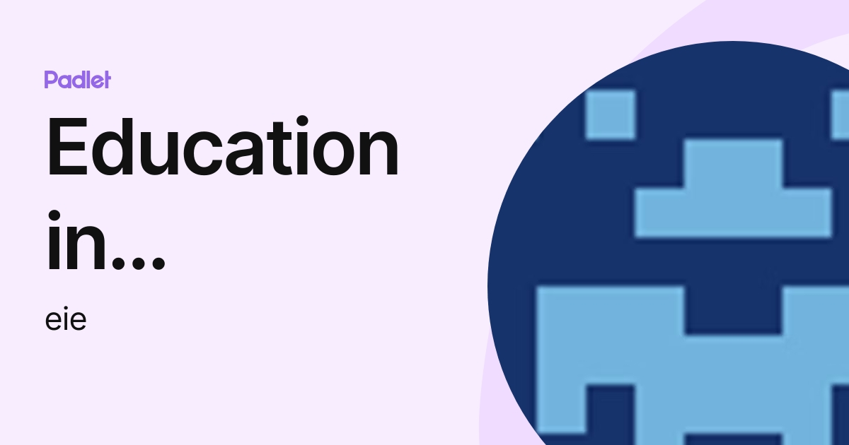 Education in Emergencies Training Programme (eie) profile | Padlet