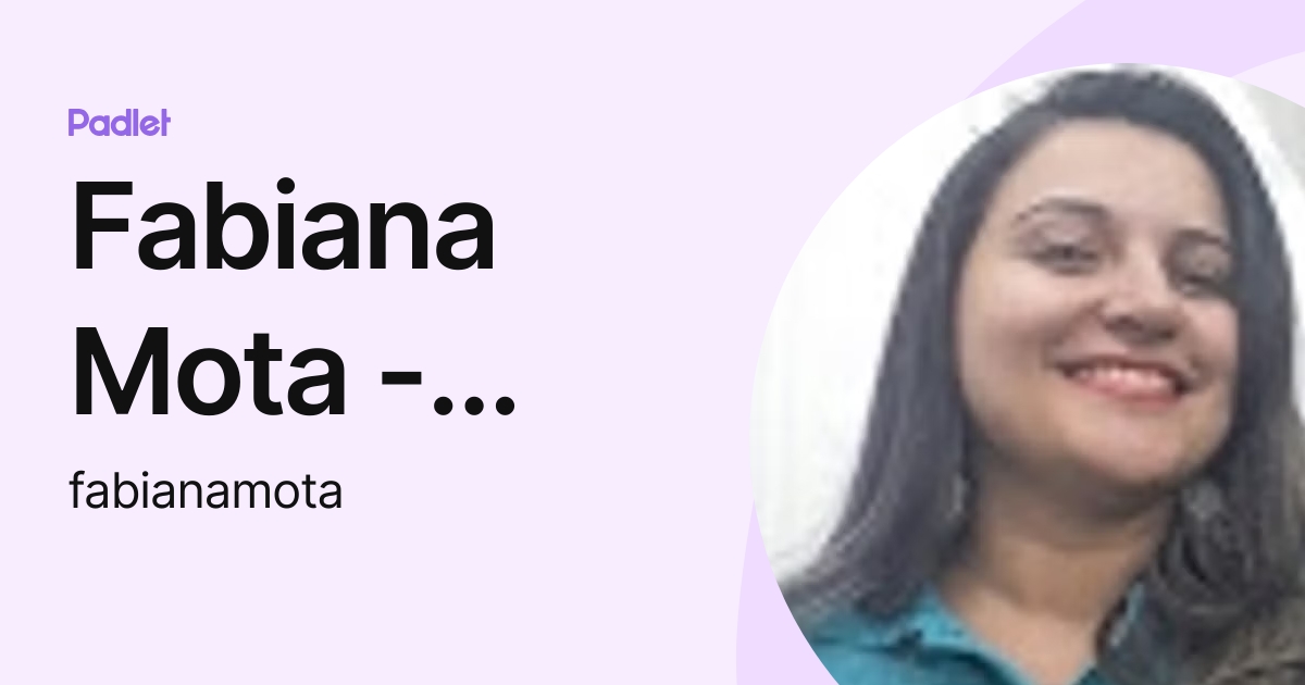 Fabiana Mota - CAT CSO (fabianamota) profile | Padlet