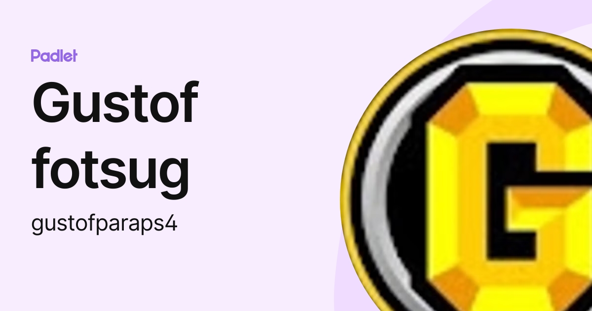 Gustof fotsug (gustofparaps4) profile | Padlet