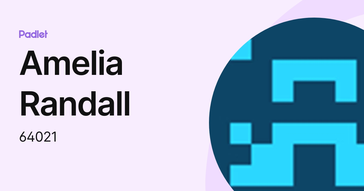 Amelia Randall (64021) profile | Padlet
