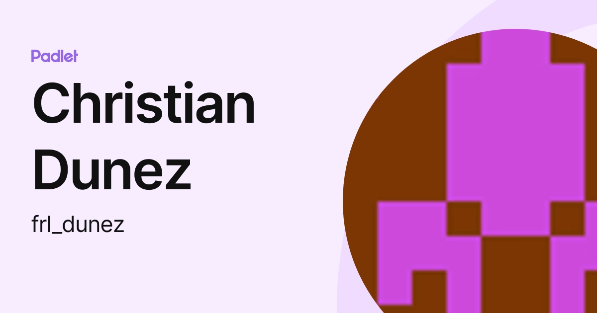 Christian Dunez (frl_dunez) profile | Padlet