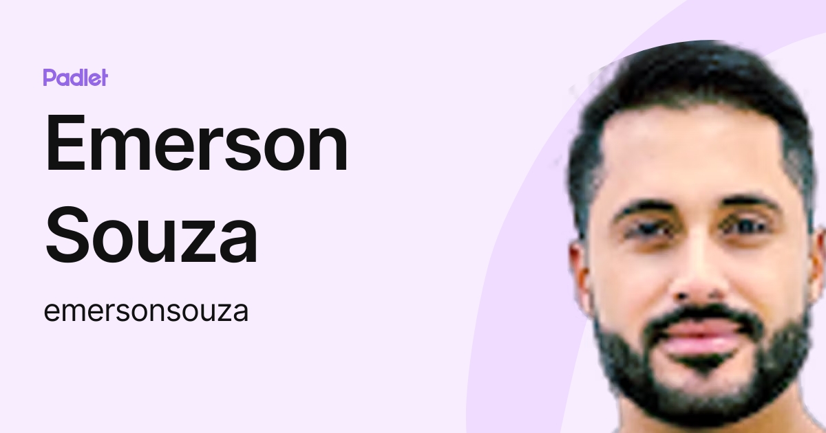 Emerson Souza (emersonsouza) perfil | Padlet