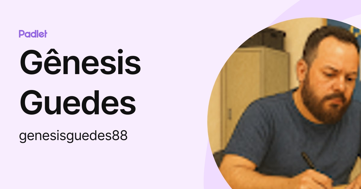 Gênesis Guedes (genesisguedes88) profile | Padlet