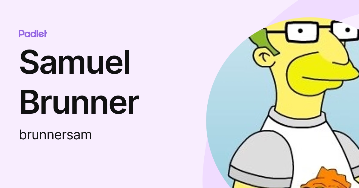 Samuel Brunner (brunnersam) profile | Padlet