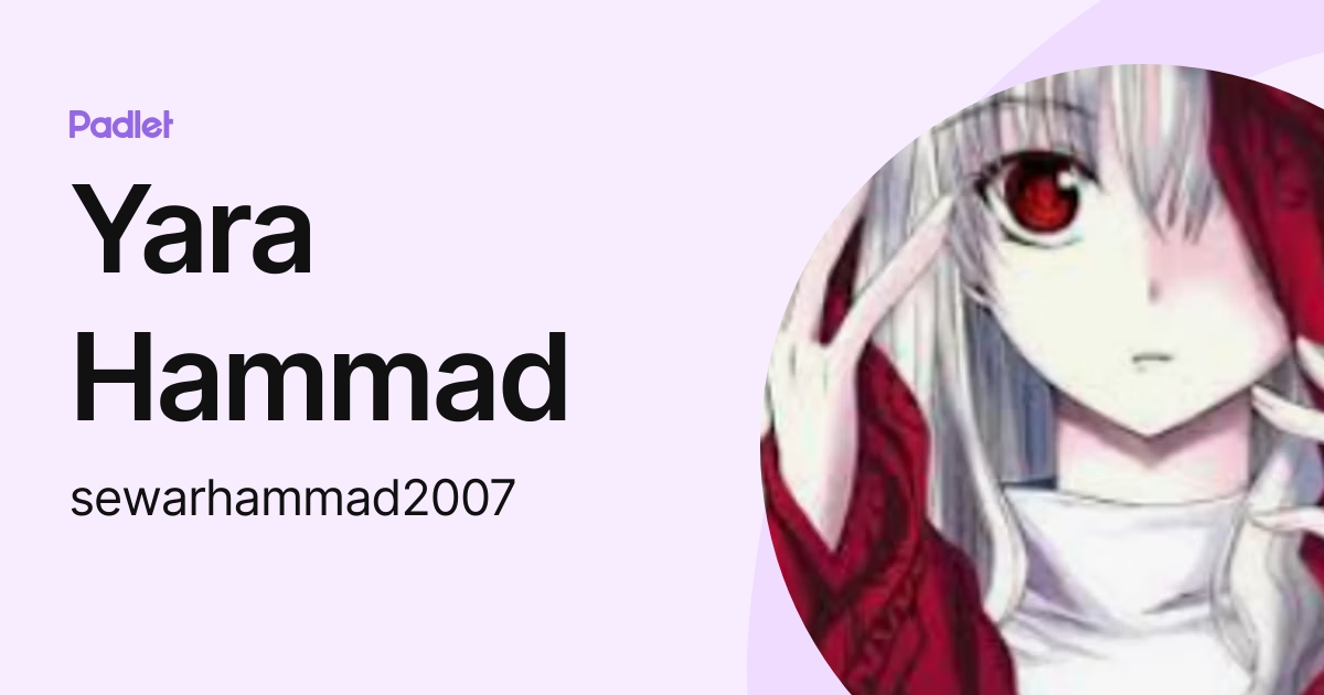 Yara Hammad (sewarhammad2007) profile | Padlet