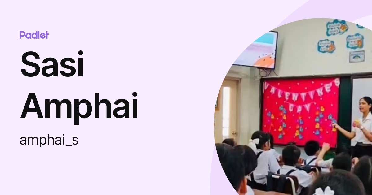Sasi Amphai (amphai_s) profile | Padlet