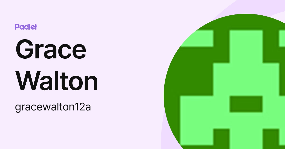 Grace Walton (gracewalton12a) profile | Padlet