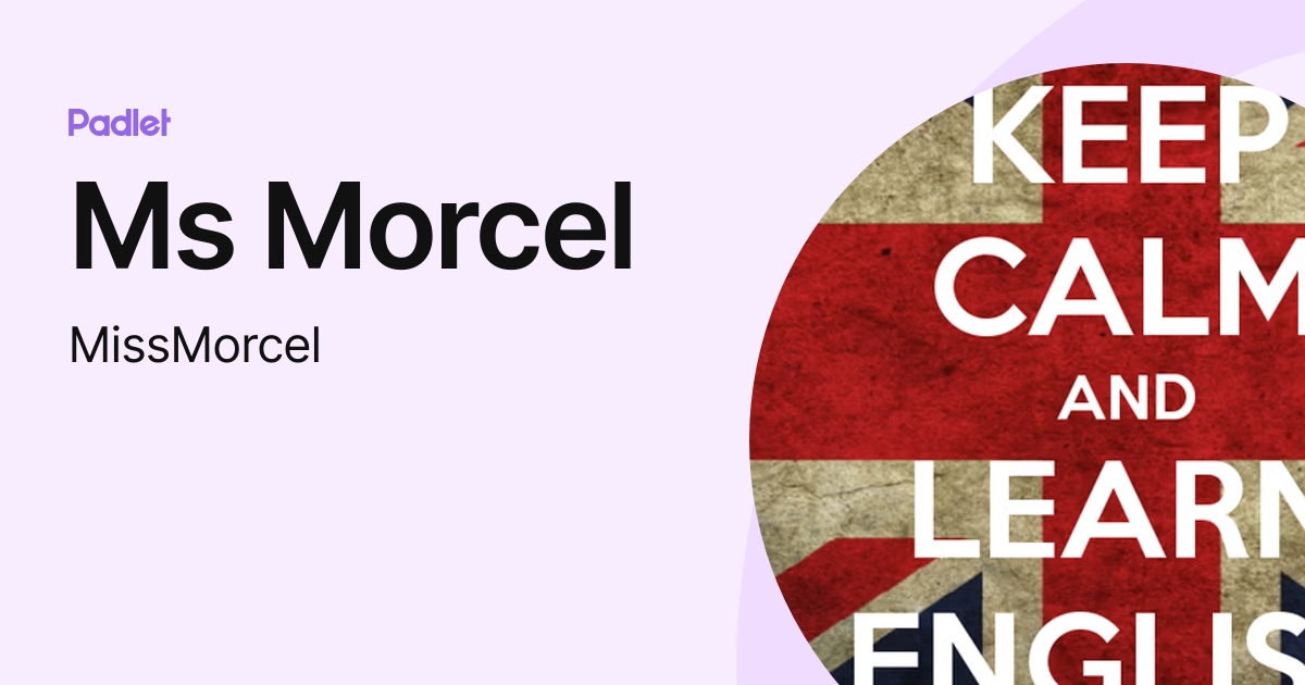 Ms Morcel (MissMorcel) profile | Padlet