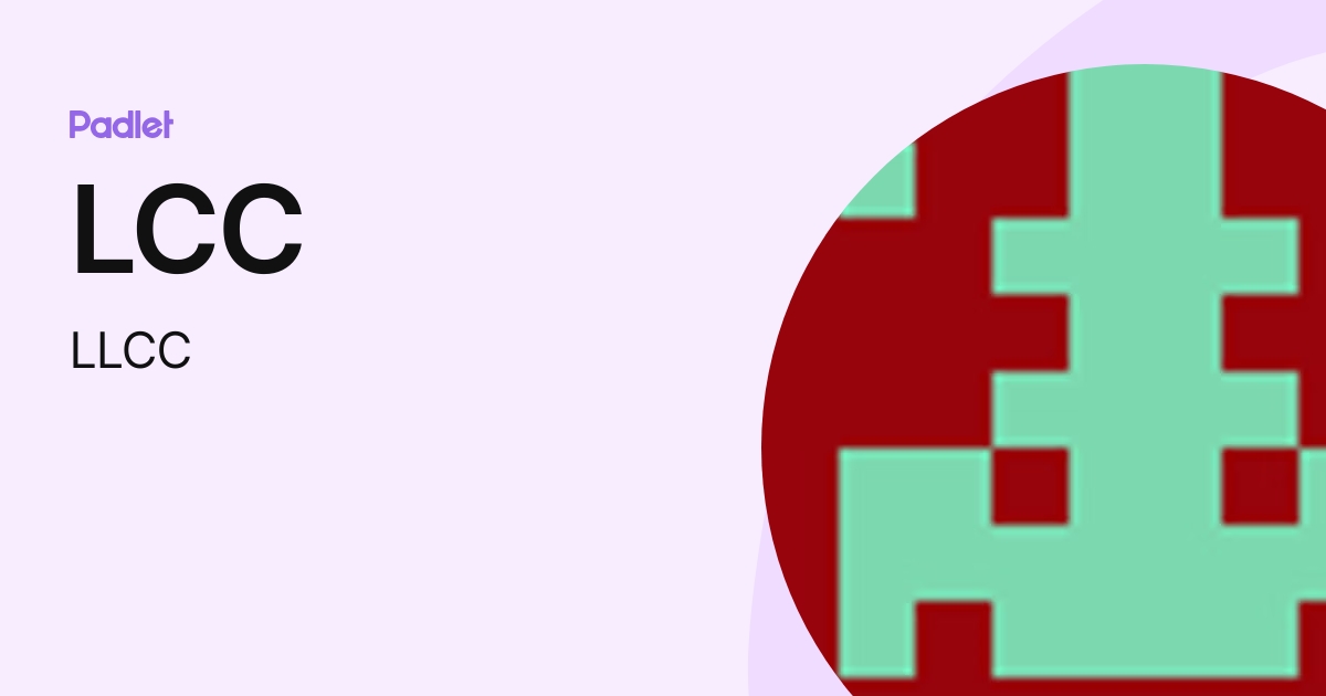 LCC (LLCC) profile | Padlet