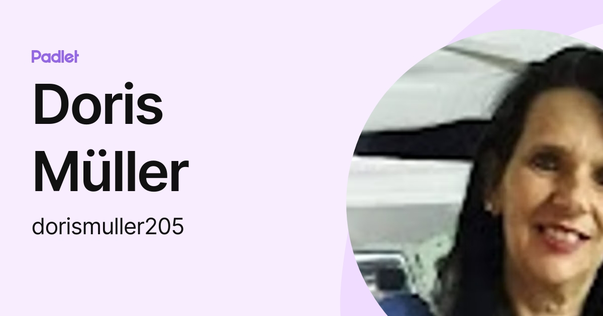 Doris Müller (dorismuller205) profile | Padlet