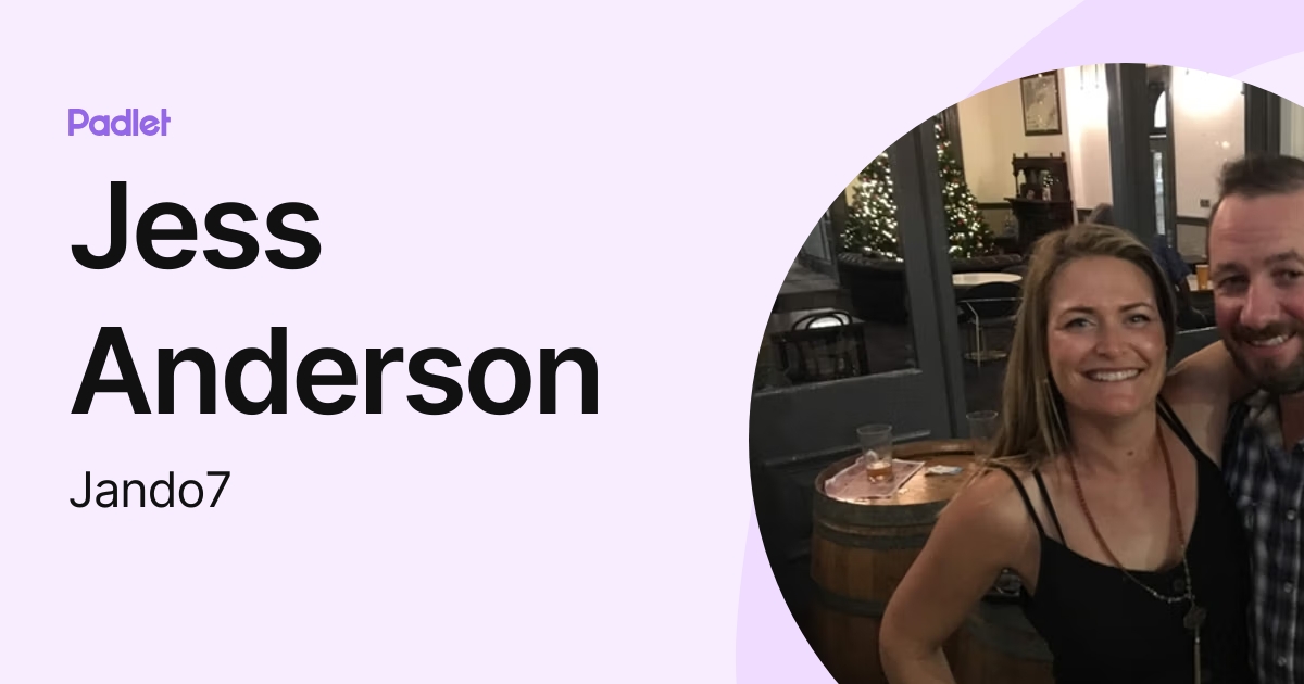 Jess Anderson (Jando7) profile | Padlet