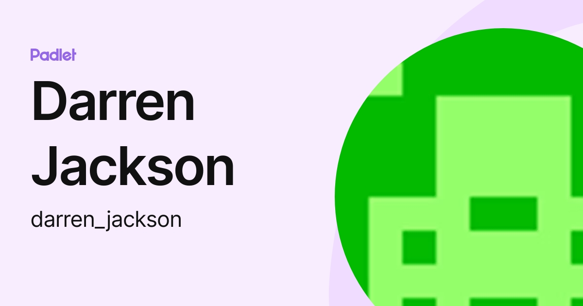 Darren Jackson (darren_jackson) profile | Padlet