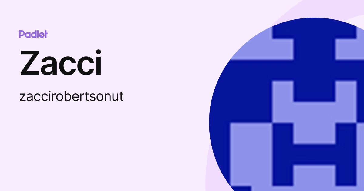 Zacci (zaccirobertsonut) profile | Padlet