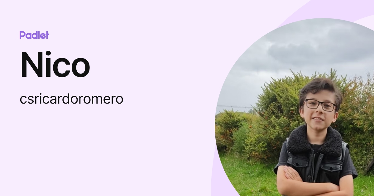 Nico (csricardoromero) profile | Padlet