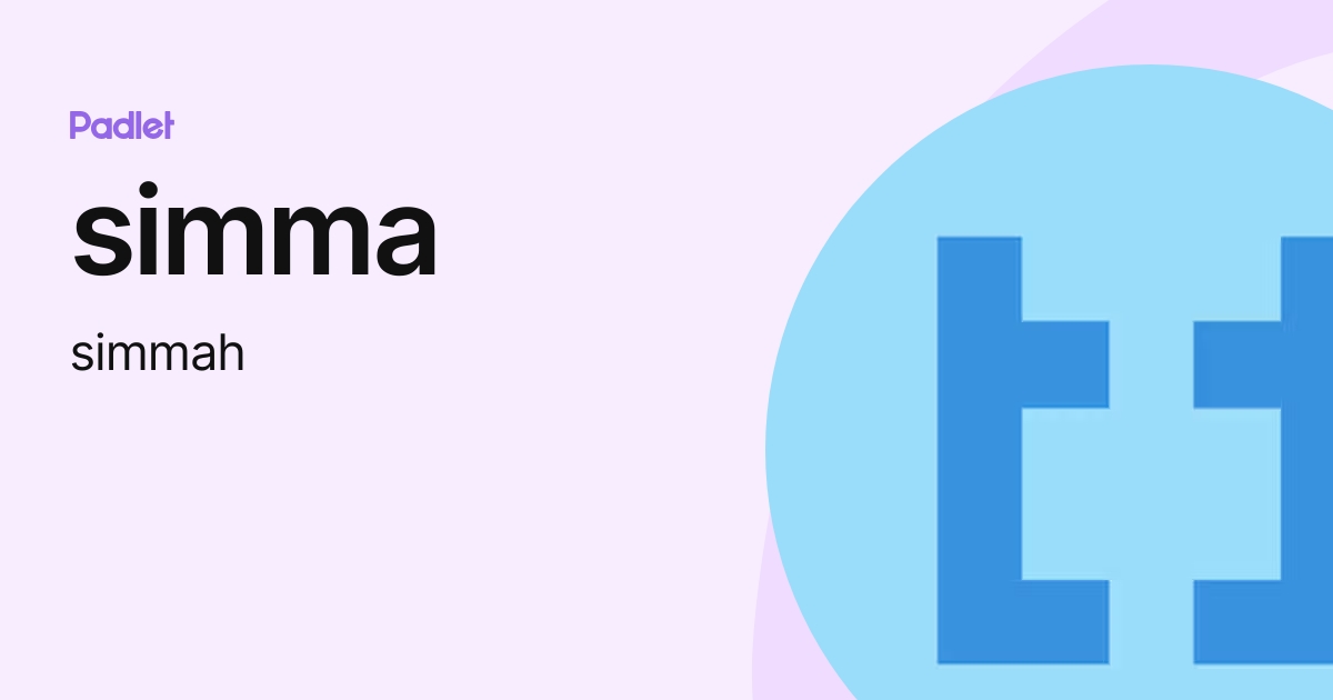 Simma Simmah Profile Padlet