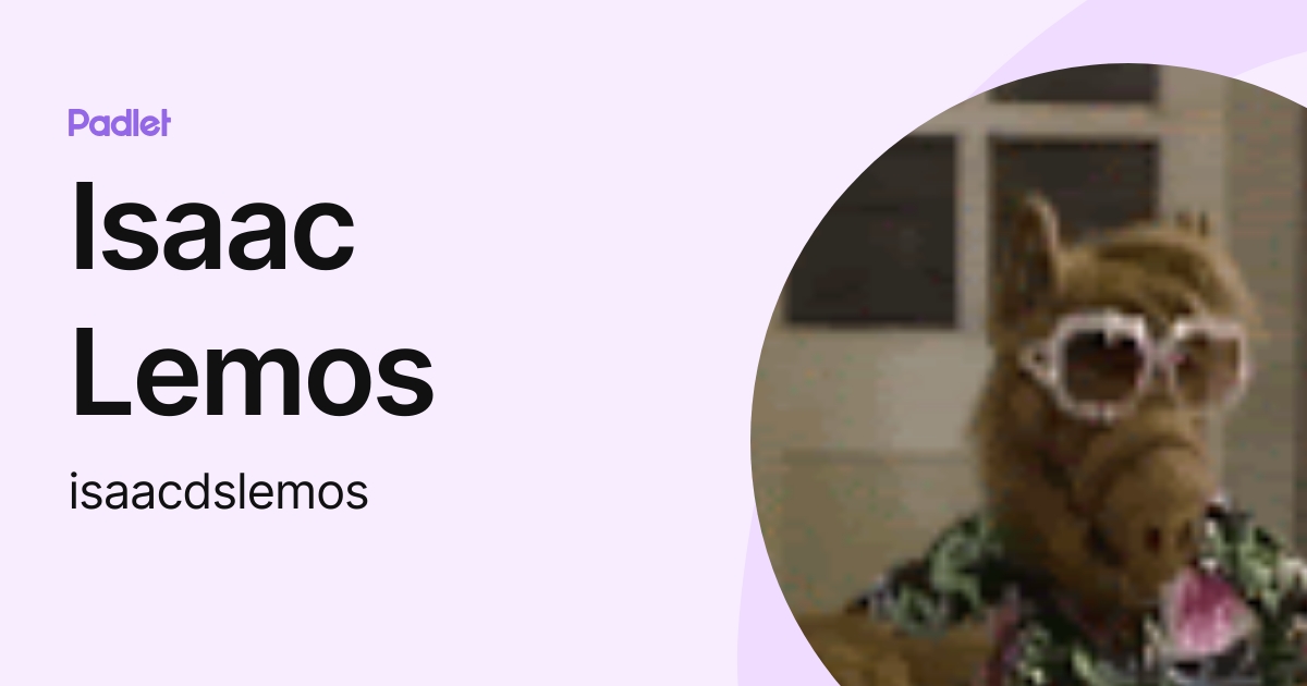 Isaac Lemos (isaacdslemos) profile | Padlet