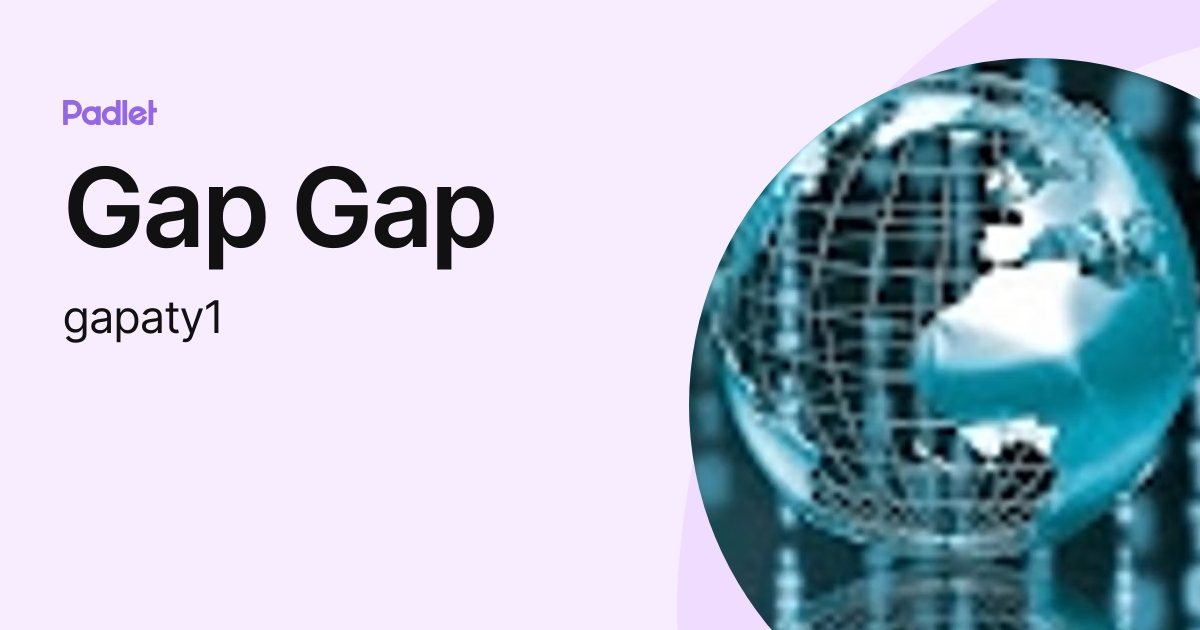 Gap Gap (gapaty1) profile | Padlet