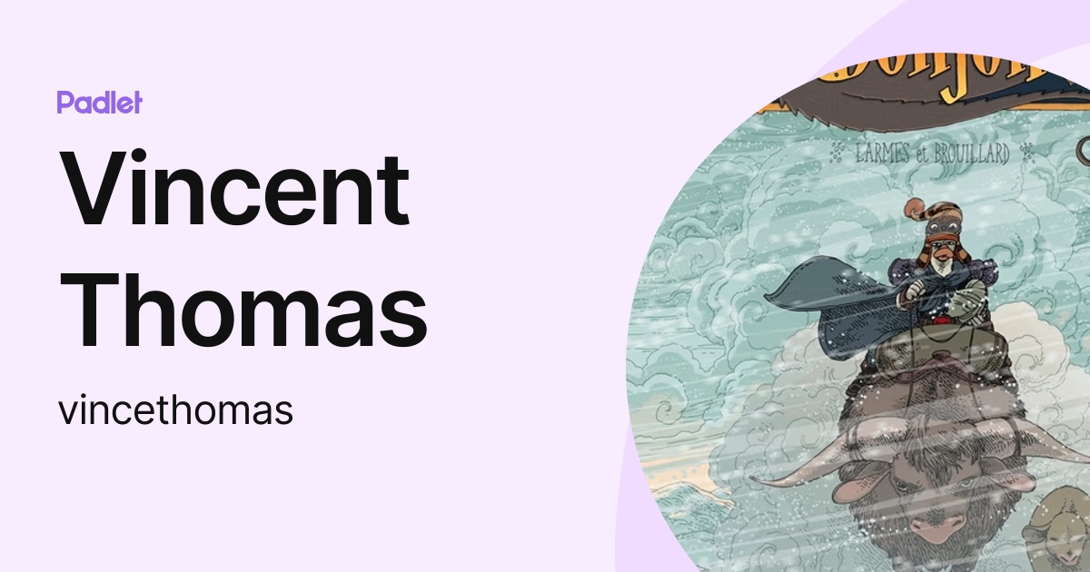 Vincent Thomas (vincethomas) profile | Padlet
