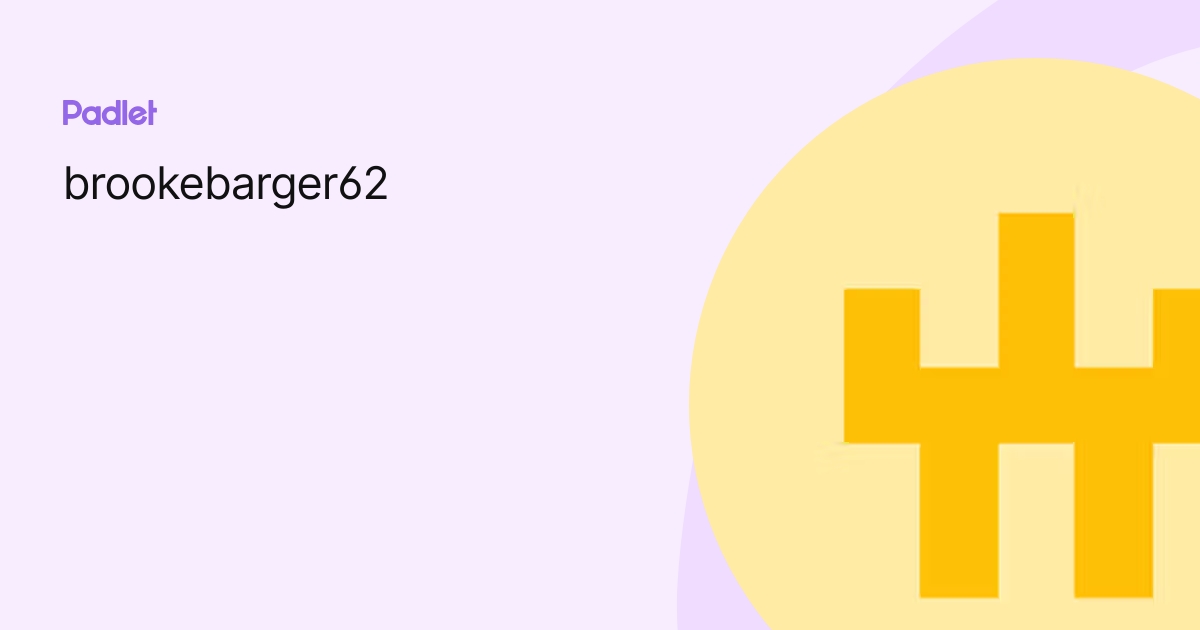 brookebarger62 profile | Padlet