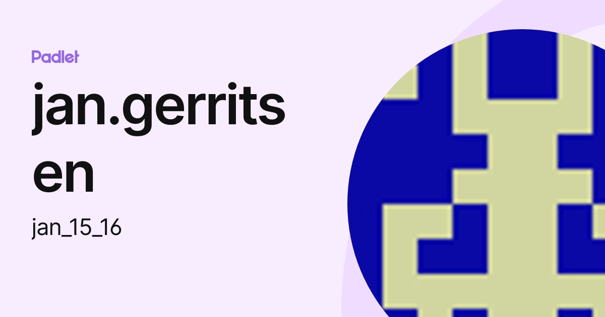 jan.gerritsen (jan_15_16) profile | Padlet