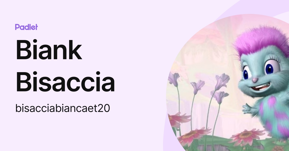 Biank Bisaccia (bisacciabiancaet20) profile | Padlet