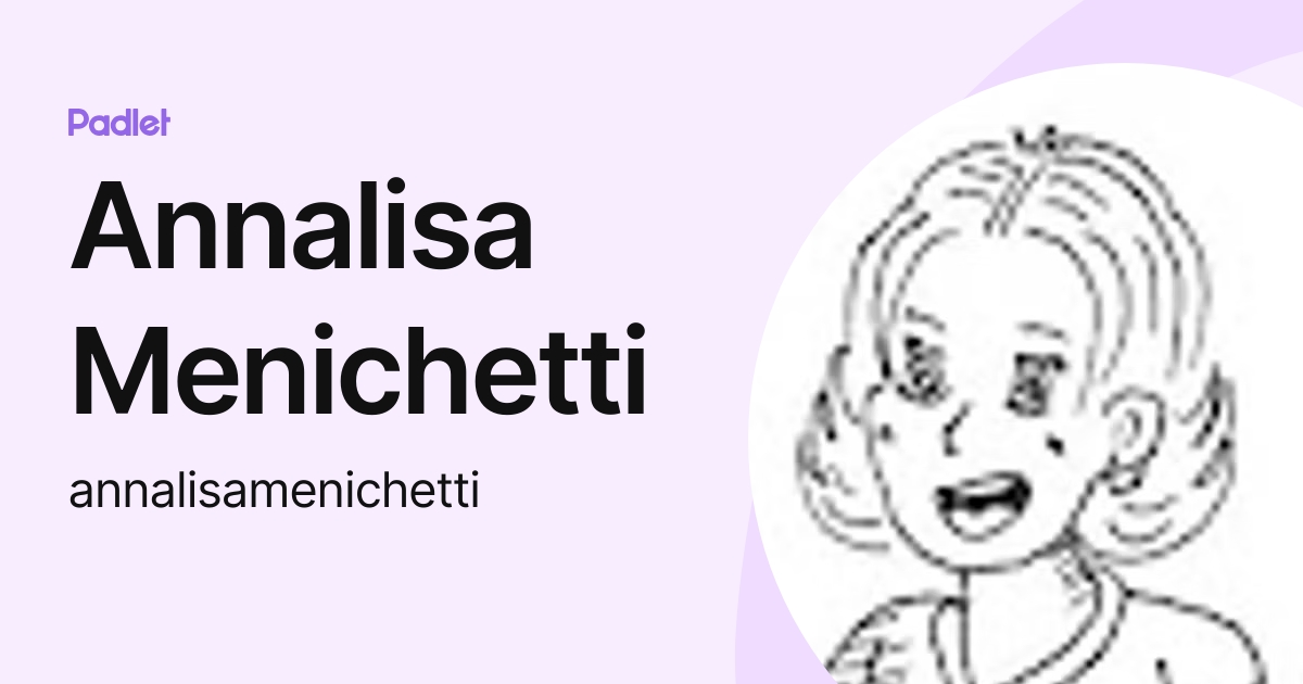 Annalisa Menichetti (annalisamenichetti) profile | Padlet