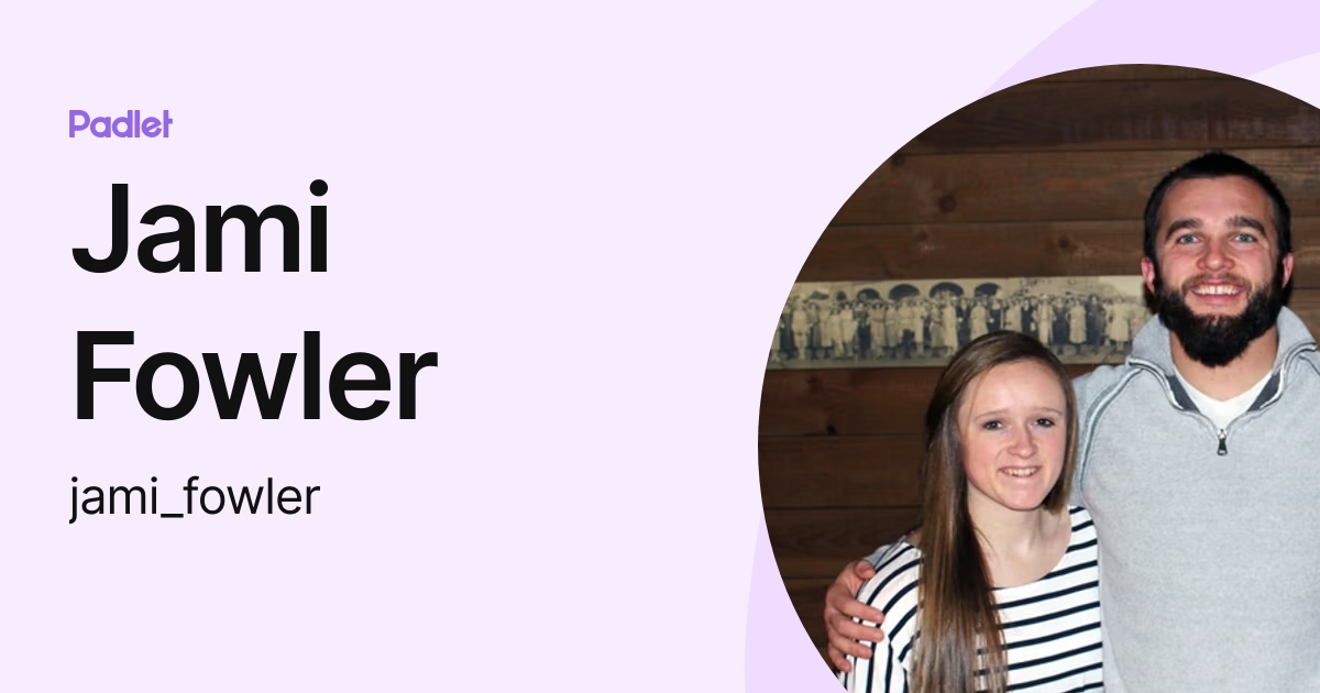 Jami Fowler (jami_fowler) profile | Padlet