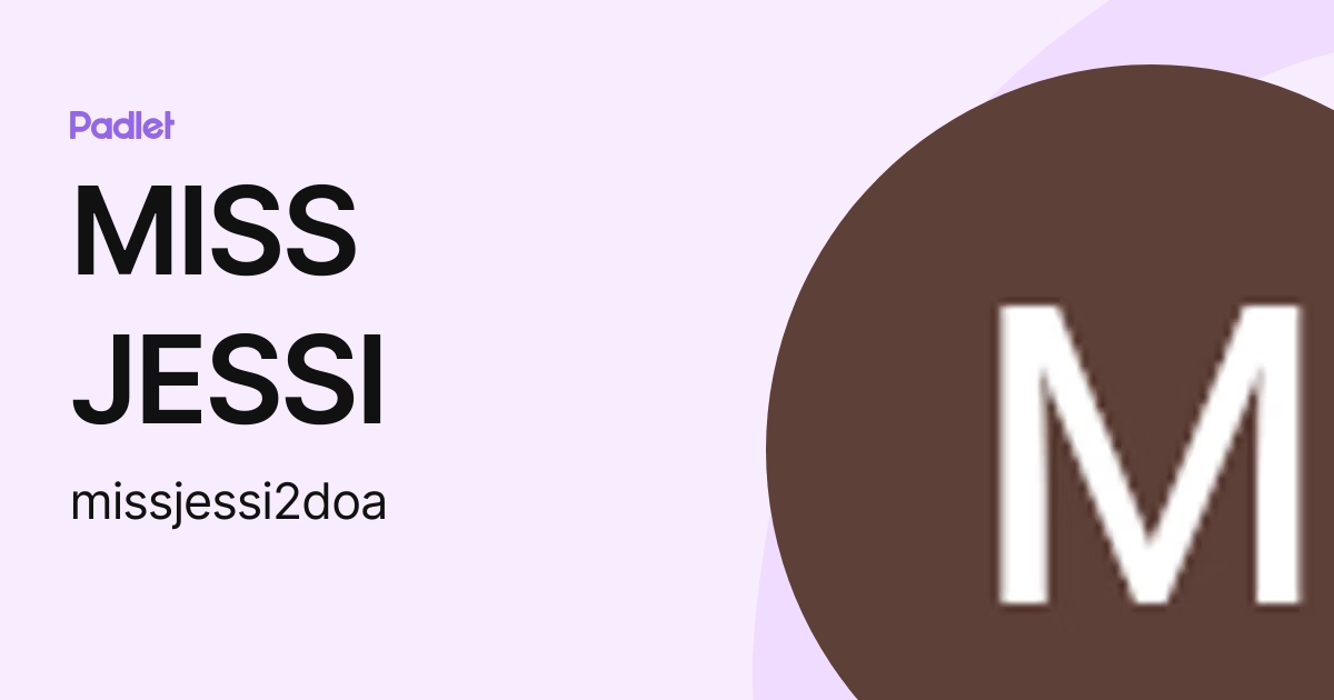 MISS JESSI (missjessi2doa) profile | Padlet