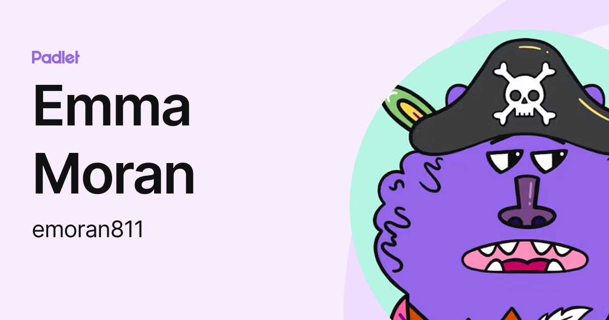 Emma Moran (emoran811) profile | Padlet