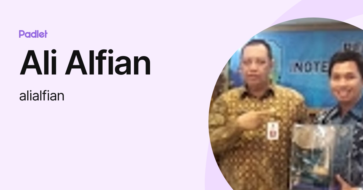 Ali Alfian (alialfian) profile | Padlet