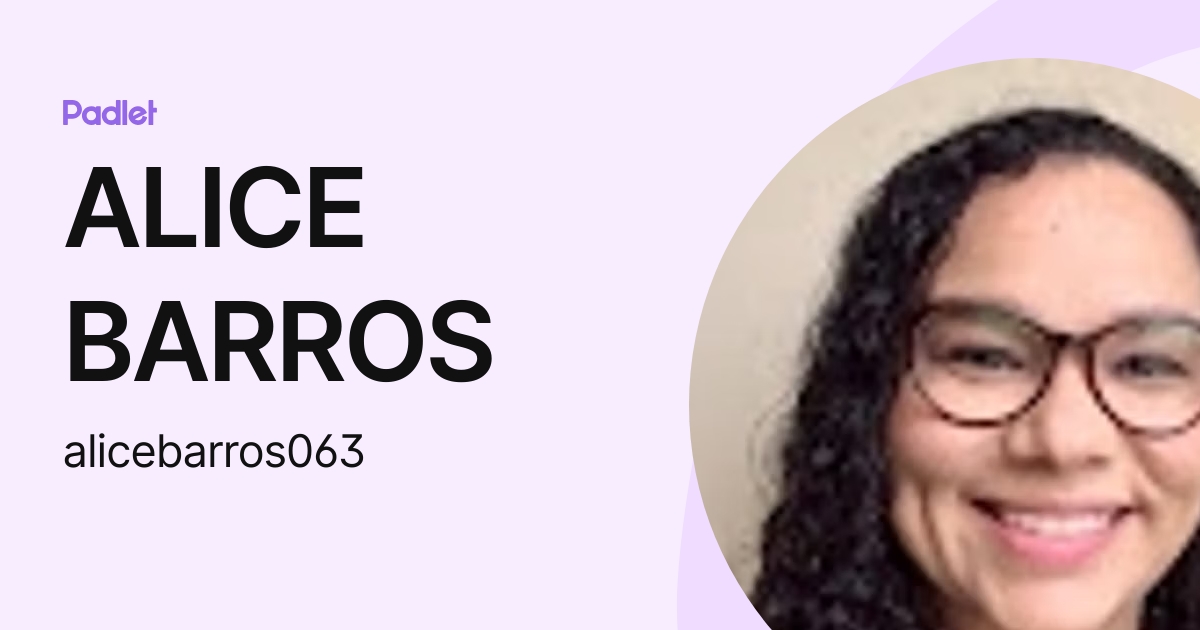 ALICE BARROS (alicebarros063) profile | Padlet