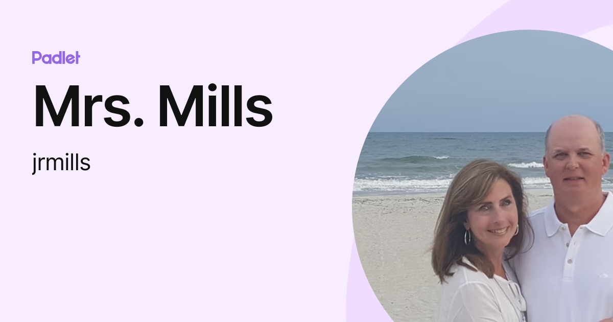 Mrs. Mills (jrmills) profile | Padlet