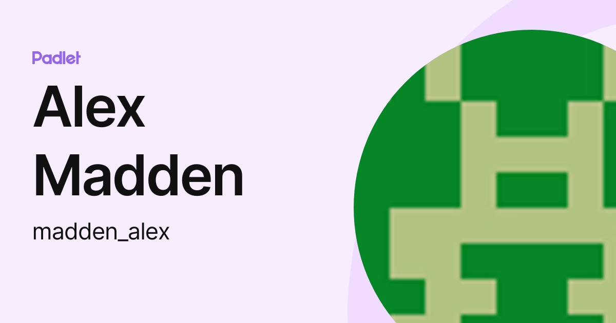 Alex Madden (madden_alex) profile | Padlet