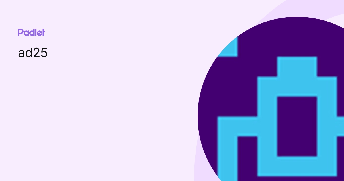 ad25 profile | Padlet