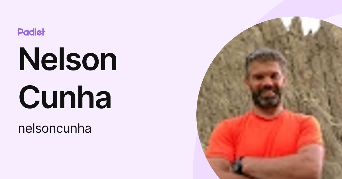 Nelson Cunha (nelsoncunha) profile | Padlet