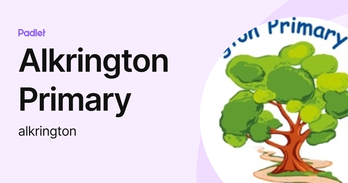 Alkrington Primary (alkrington) profile | Padlet