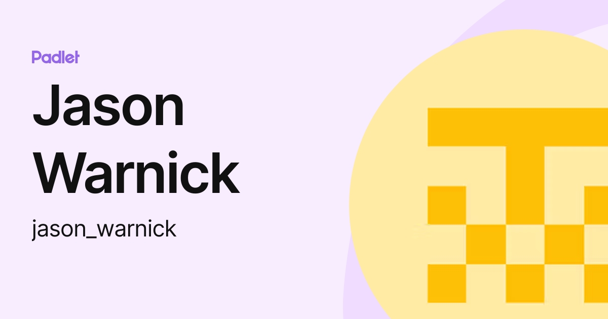 Jason Warnick (jason_warnick) profile | Padlet