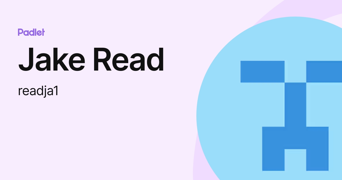 Jake Read (readja1) profile | Padlet