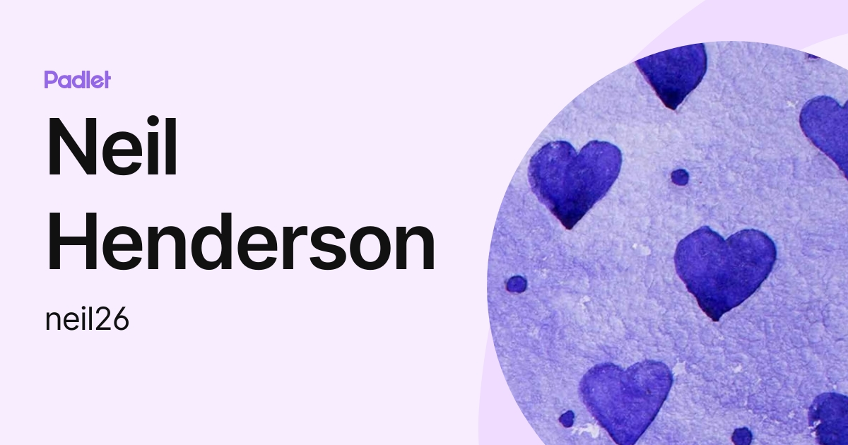 Neil Henderson (neil26) profile | Padlet