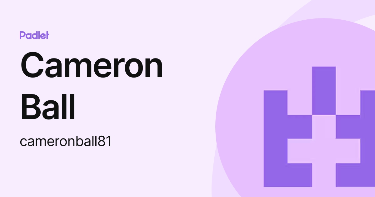 Cameron Ball (cameronball81) profile | Padlet