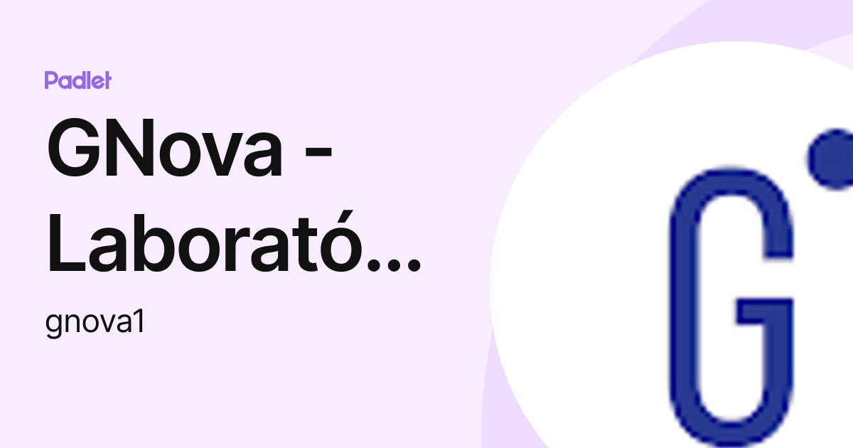 GNova - Laboratório de Inovação em Governo (gnova1) profile | Padlet