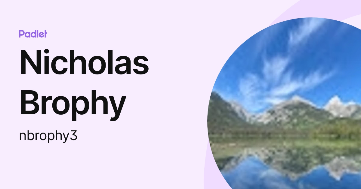Nicholas Brophy (nbrophy3) profile | Padlet