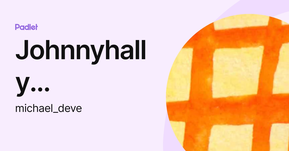 Johnnyhally Richardberry Deep (michael_deve) profile | Padlet