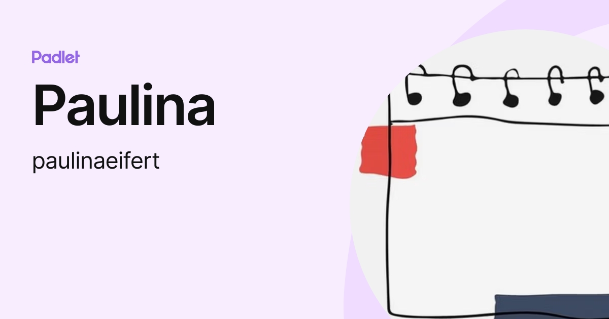Paulina (paulinaeifert) profile | Padlet