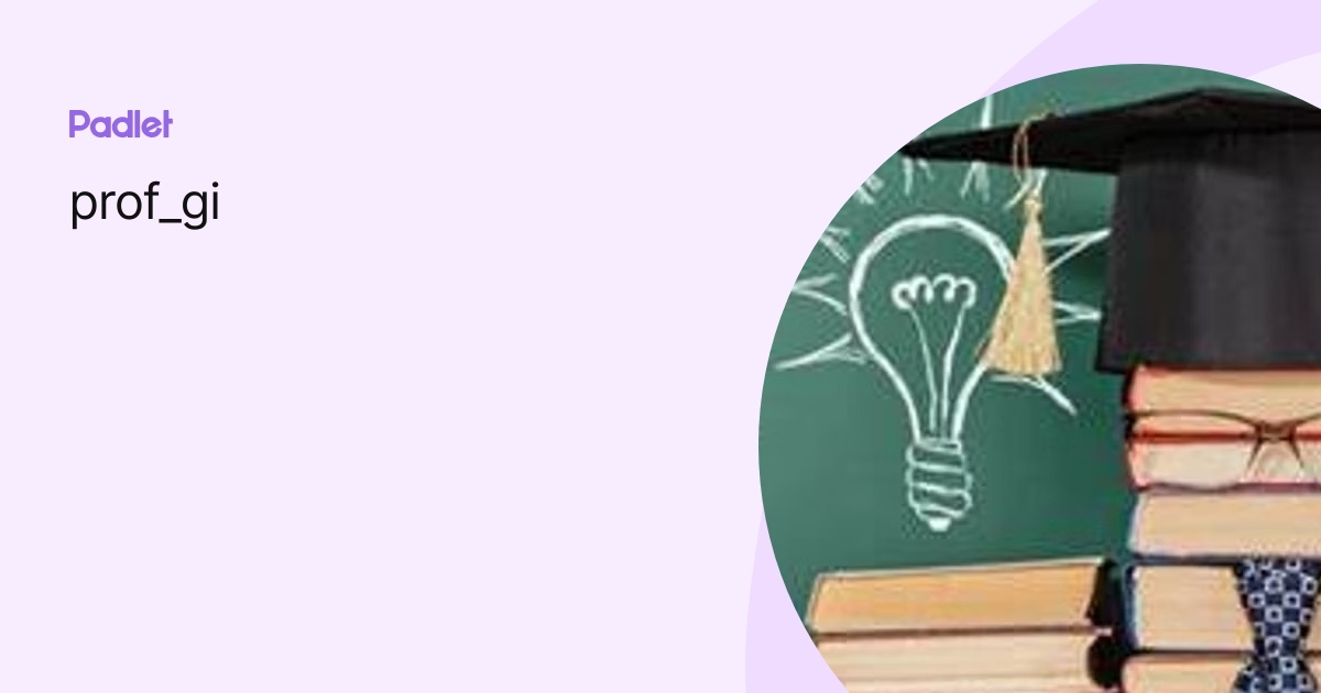 prof_gi profile | Padlet