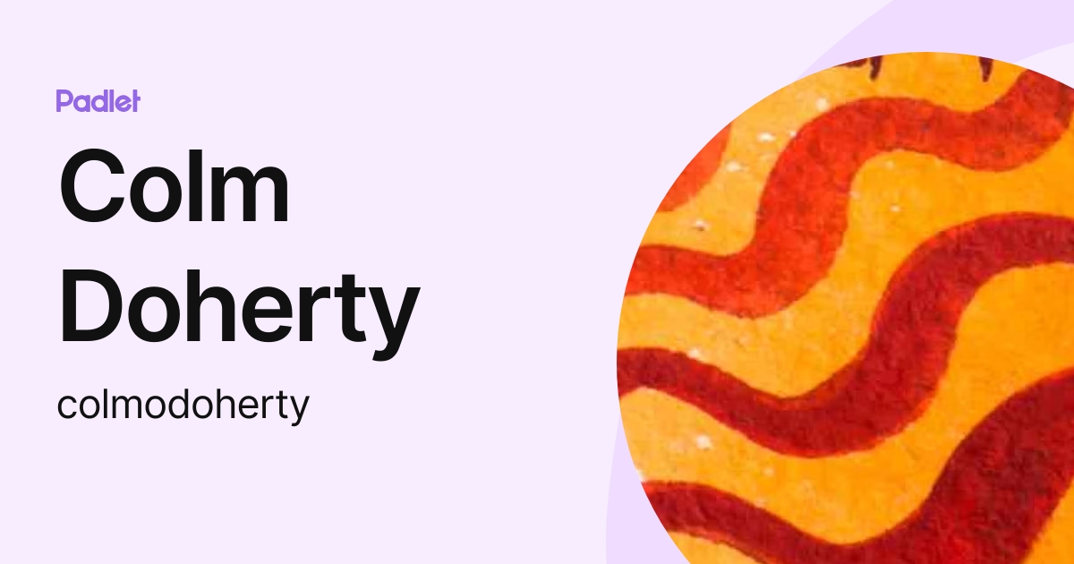 Colm Doherty (colmodoherty) profile | Padlet